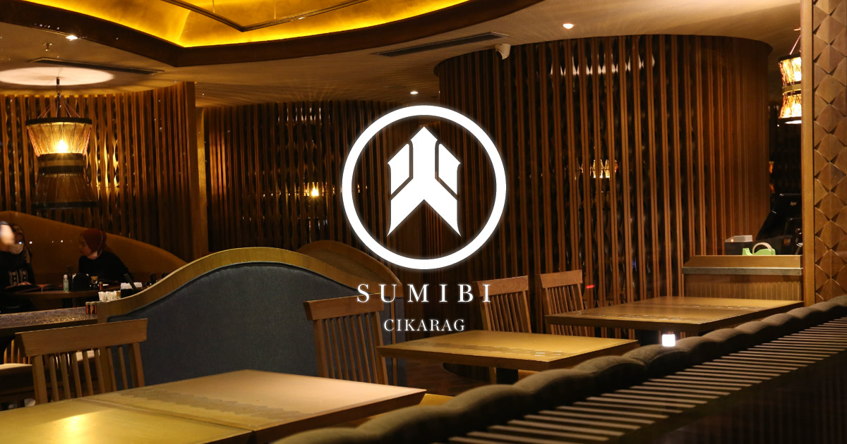 SUMIBI CIKARAG | Japanese Restaurant in Jakarta
